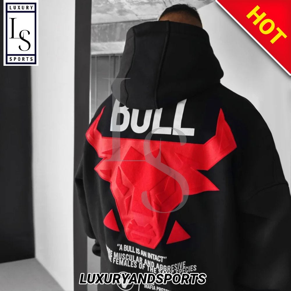 Chicago Bulls A Bull Is An Intact Hoodie | by LuxuryAndSports | Apr ...