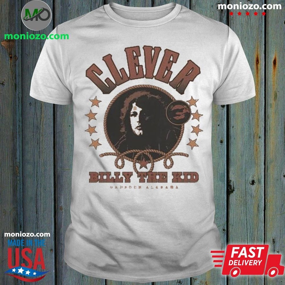 Official Down Right Merch Clever Billy The Kid Shirt | by Eirashirt ...