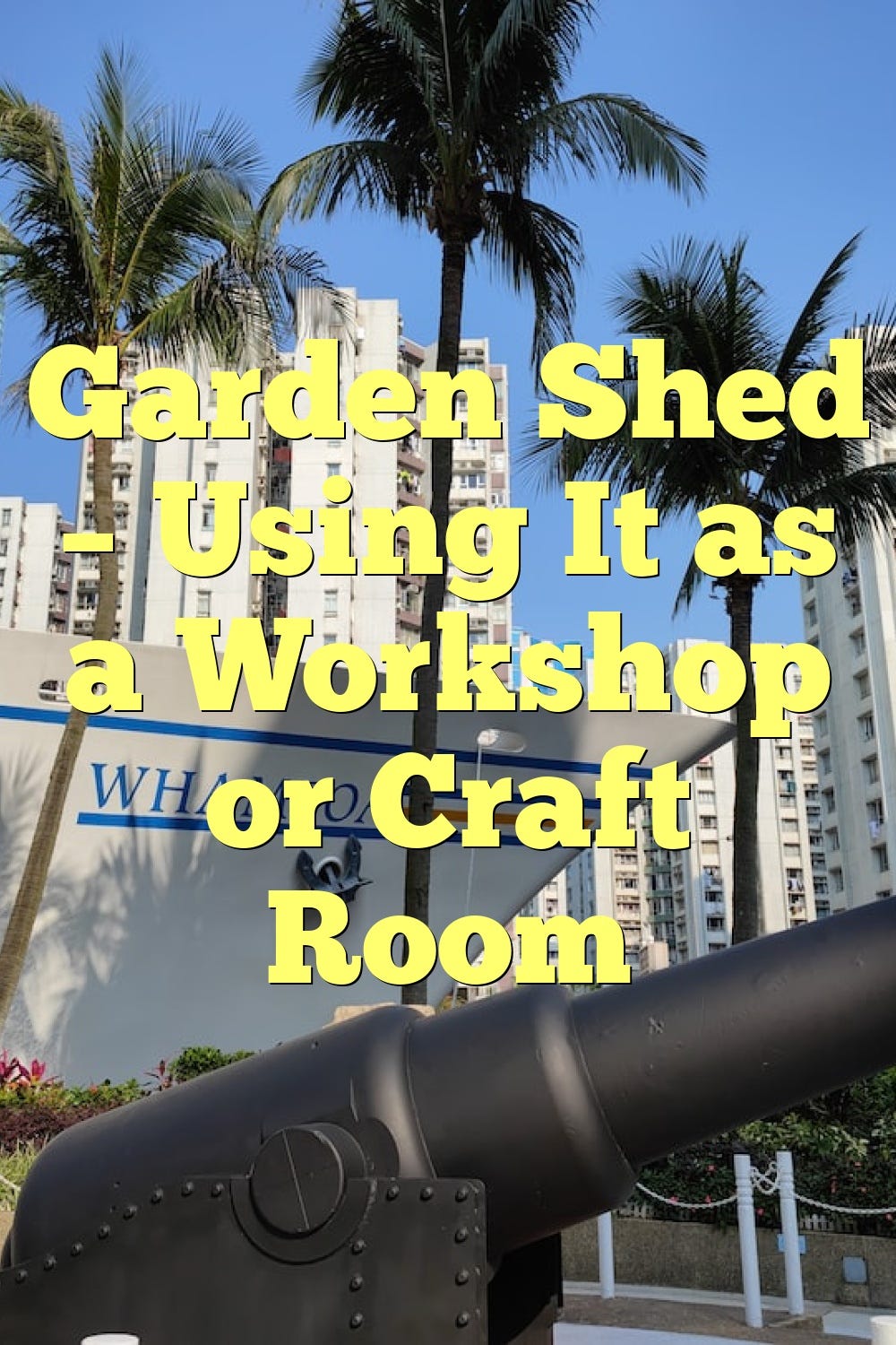 Garden Shed — Using It as a Workshop or Craft Room | by Alen Mert | Medium