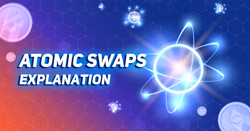 HOW TO EXCHANGE CRYPTOCURRENCY WITHOUT INTERMEDIARIES — ATOMIC SWAP ...