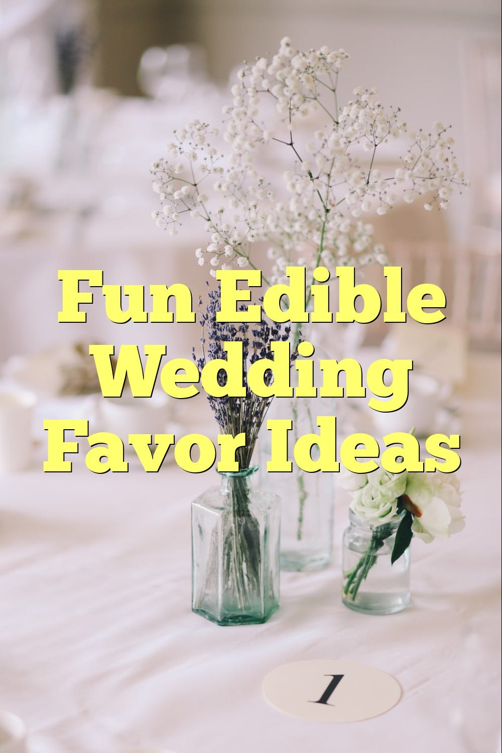 Fun Edible Wedding Favor Ideas | by planningmyweddingday | Medium