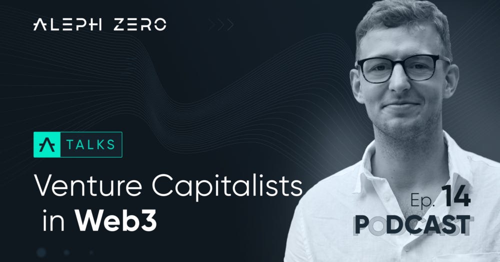 VCs na Web3. Principais conclusões do podcast. | by Aleph Zero Brasil e Portugal | Medium