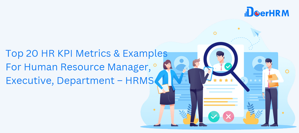 Top 20 HR KPI Metrics & Examples For Human Resource Manager, Executive, Department — HRMS | by ...