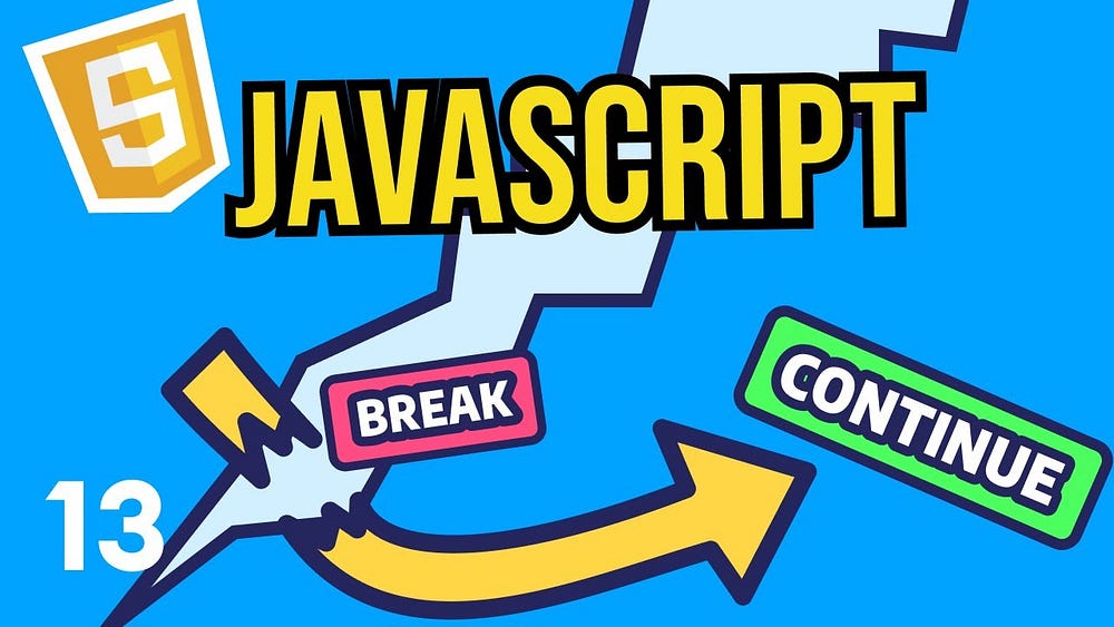 break, continue and switch!. In JavaScript, break, continue, and… | by Syed Zeshan Ahmed | Nov ...