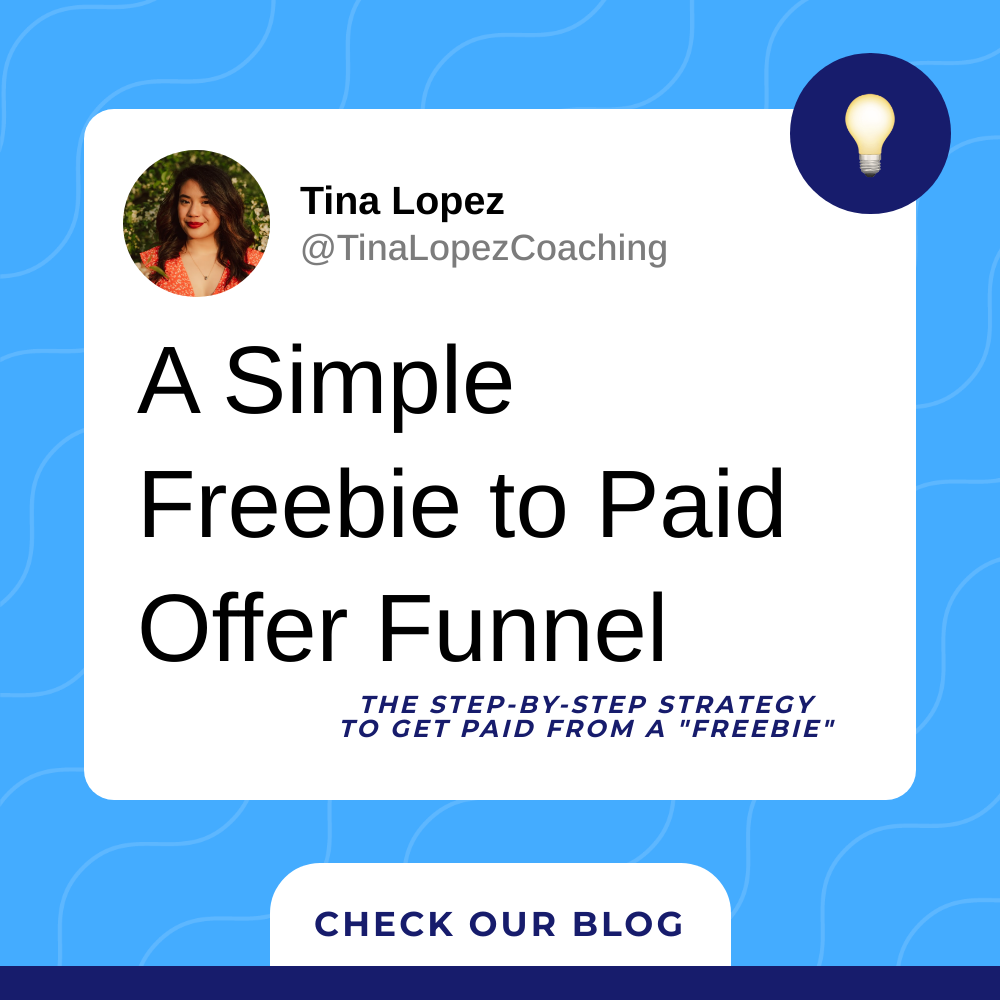 A Simple Freebie to Paid Offer Funnel | by Tina Lopez | Content ...