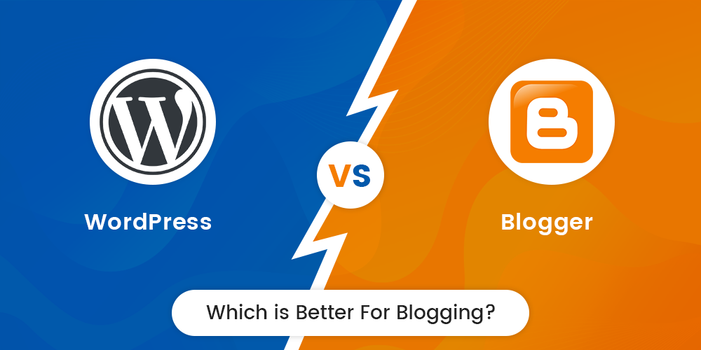 Blogger vs. WordPress Comparison 2023: Which One is Better? | Medium
