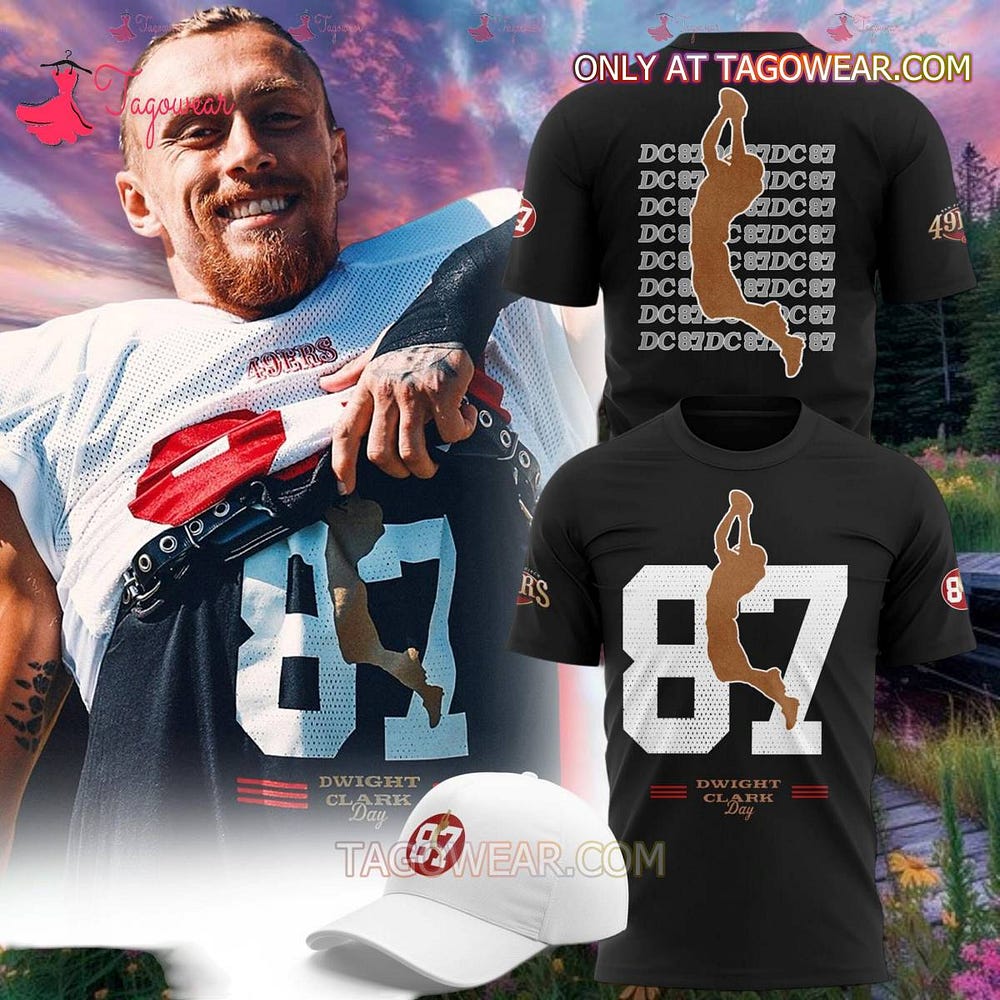 Celebrate “The Catch” with the Dwight Clark Day T-shirt | by Elsie ...