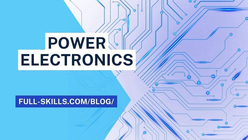Fundamentals of Power Electronics: Unveiling the Core Principles | by ...