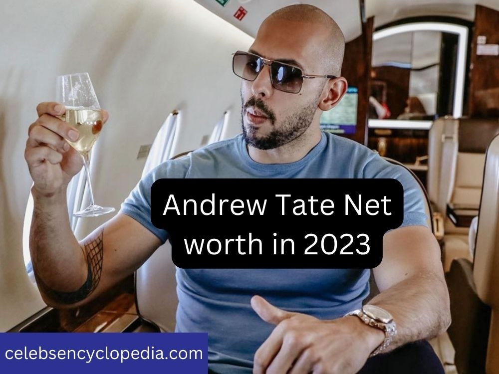 Andrew Tate Net worth in 2023, Age, Height, Cars, Biography, Brother ...