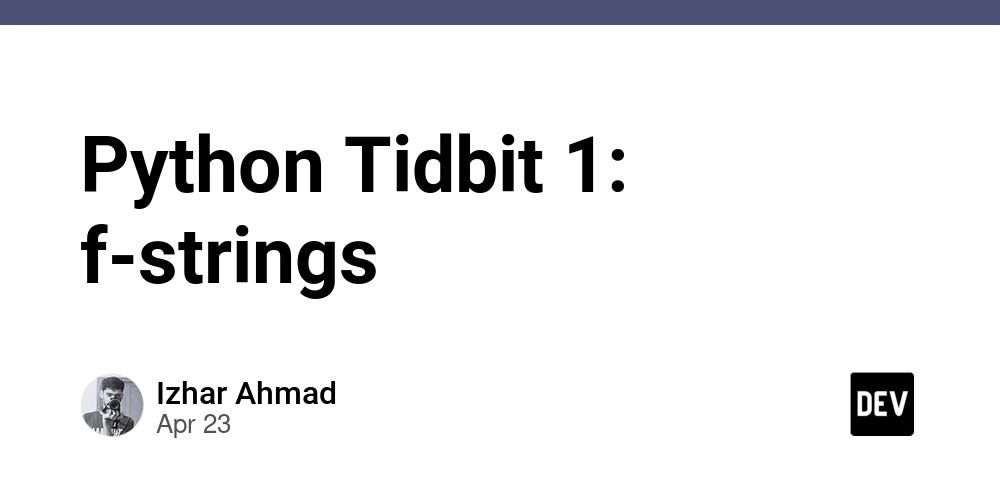 Python Tidbit 1: f-strings. Welcome to the first Python Tidbit, a… | by ...