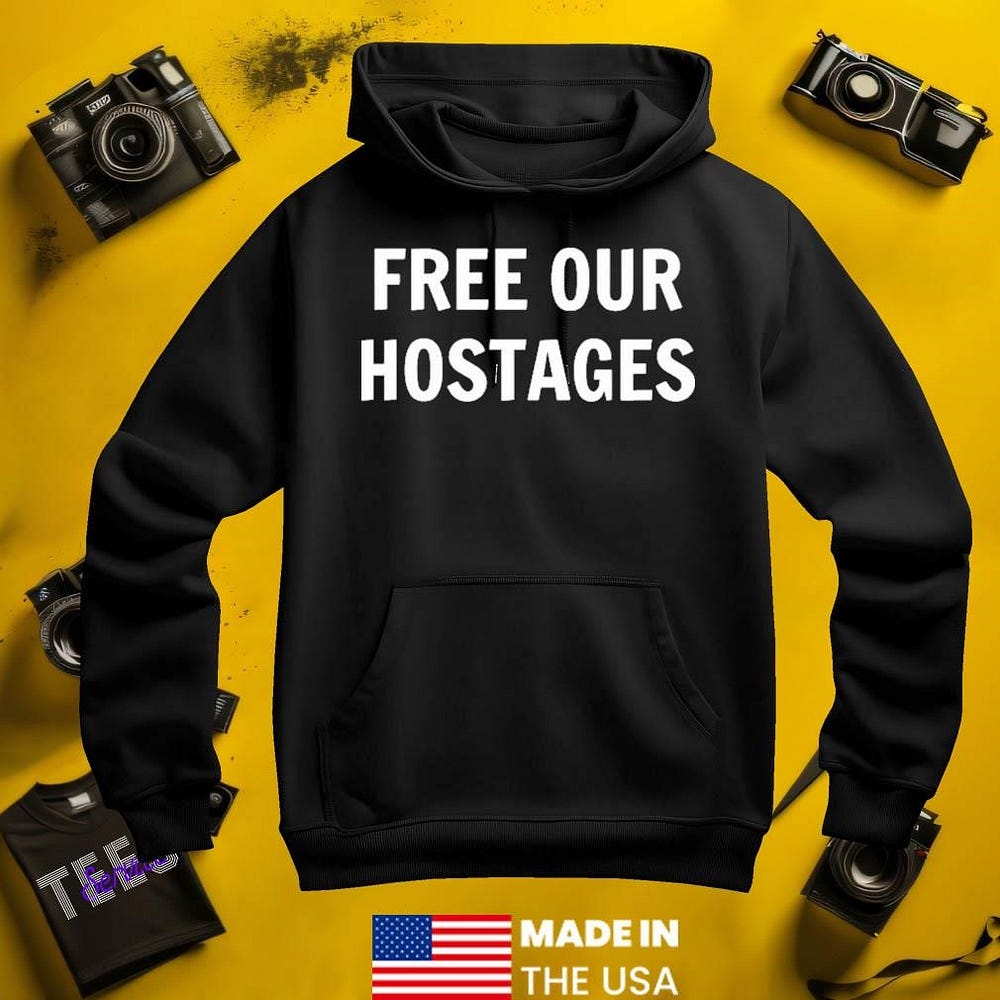 Judea To Free Our Hostages shirt. Buy it… | by Teesservice LLC | Medium
