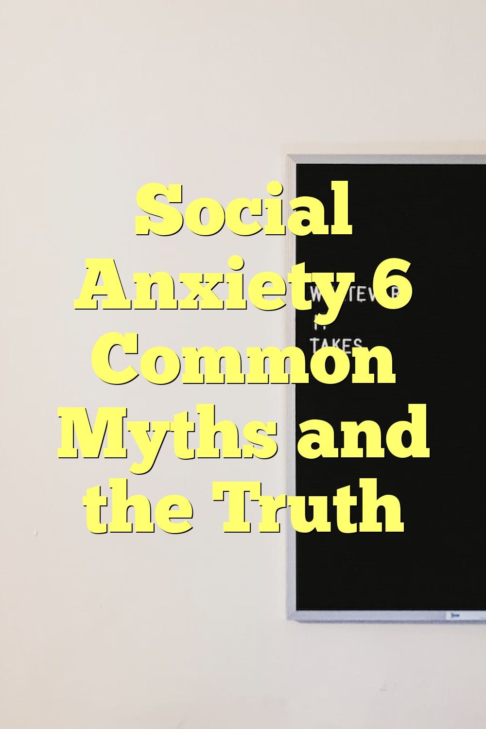 Social Anxiety 6 Common Myths and the Truth | by Anxietyhospital | Medium