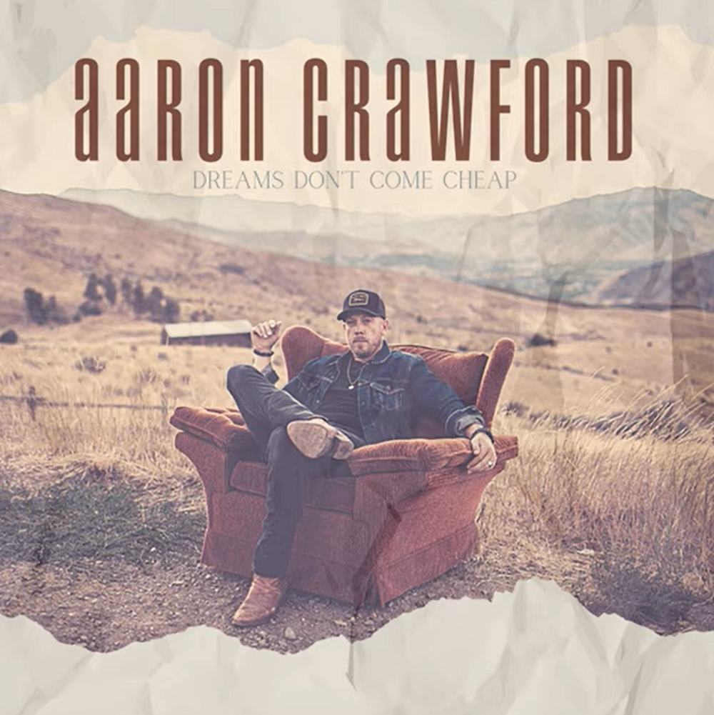 REVIEW: Aaron Crawford — Dreams Don’t Come Cheap (SINGLE) | by Colin ...