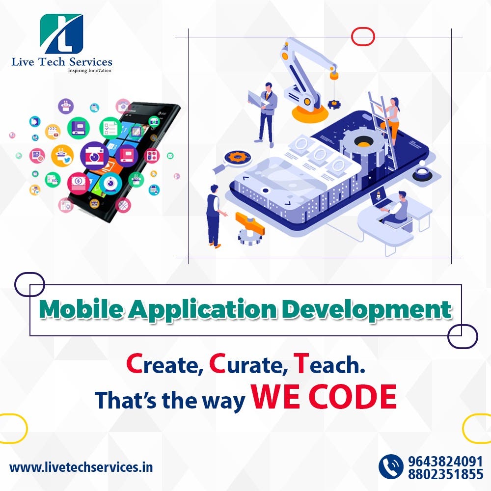 Mobile Application Development - Live Tech Services - Medium