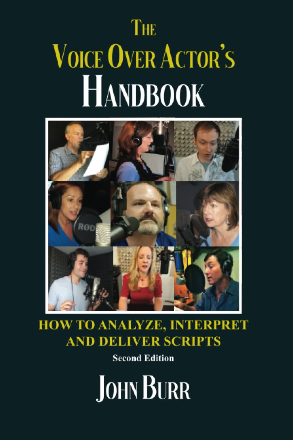 [EBOOK] The Voice Over Actor’s Handbook: How to Analyze, Interpret, and ...