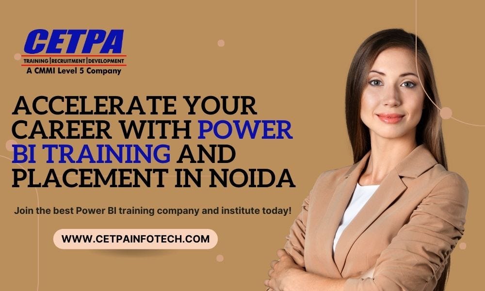Accelerate Your Career with Power BI Training and Placement in Noida ...
