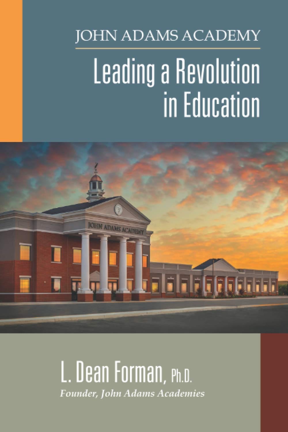 [READ] John Adams Academy Leading a Revolution in Education | by ...