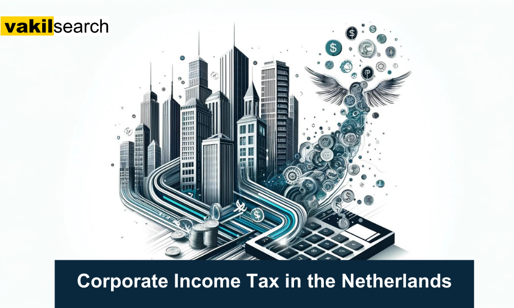 Navigating Corporate Income Tax in the Netherlands: A Strategic ...