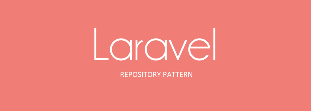 Laravel Repository Pattern (Hopefully) the Right Way | by Akbar M ...