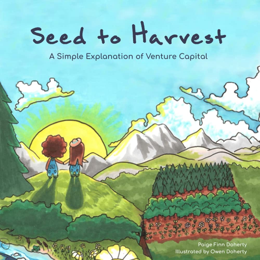 [READ] Seed to Harvest: A Simple Explanation of Venture Capital | by ...