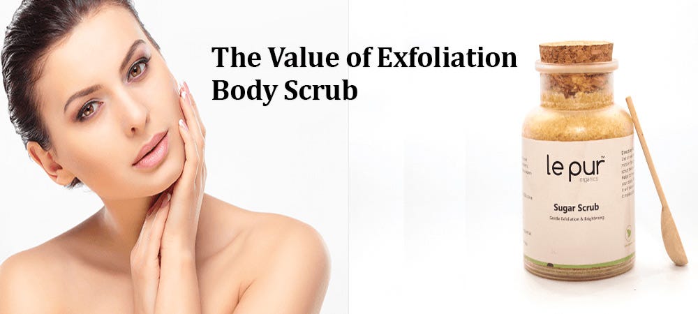 Get ready for summer with the best body scrub in Pakistan | by Le Pur ...