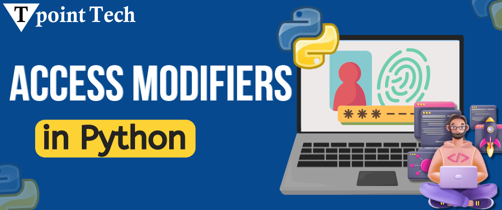 Access Modifiers in Python — A Beginner’s Guide | by rishabhtpt | Sep, 2025 | Medium