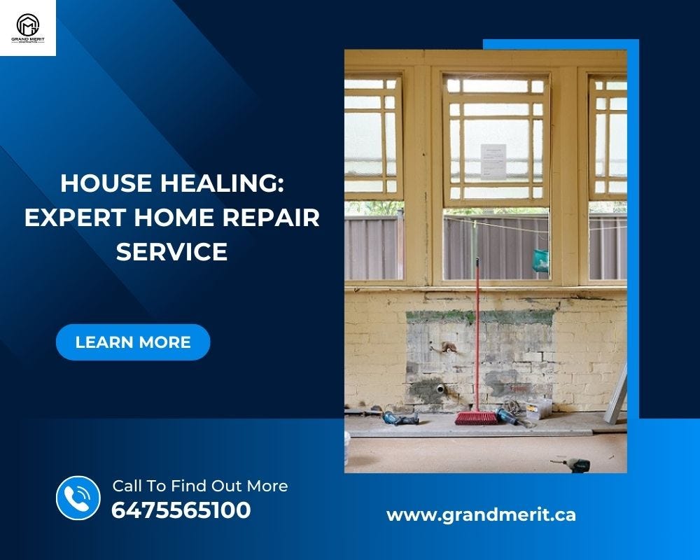 House Healing: Expert Home Repair Service | by Grand Merit Construction ...