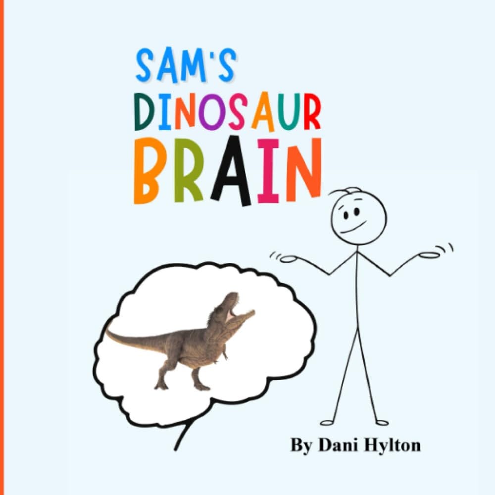 [READ] Sam’s Dinosaur Brain (Tiger Schmiger) | by Monicacosta | Aug ...