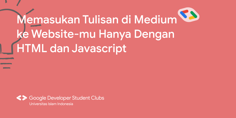 Memasukkan Tulisan di Medium ke Website-mu Hanya Dengan HTML ...