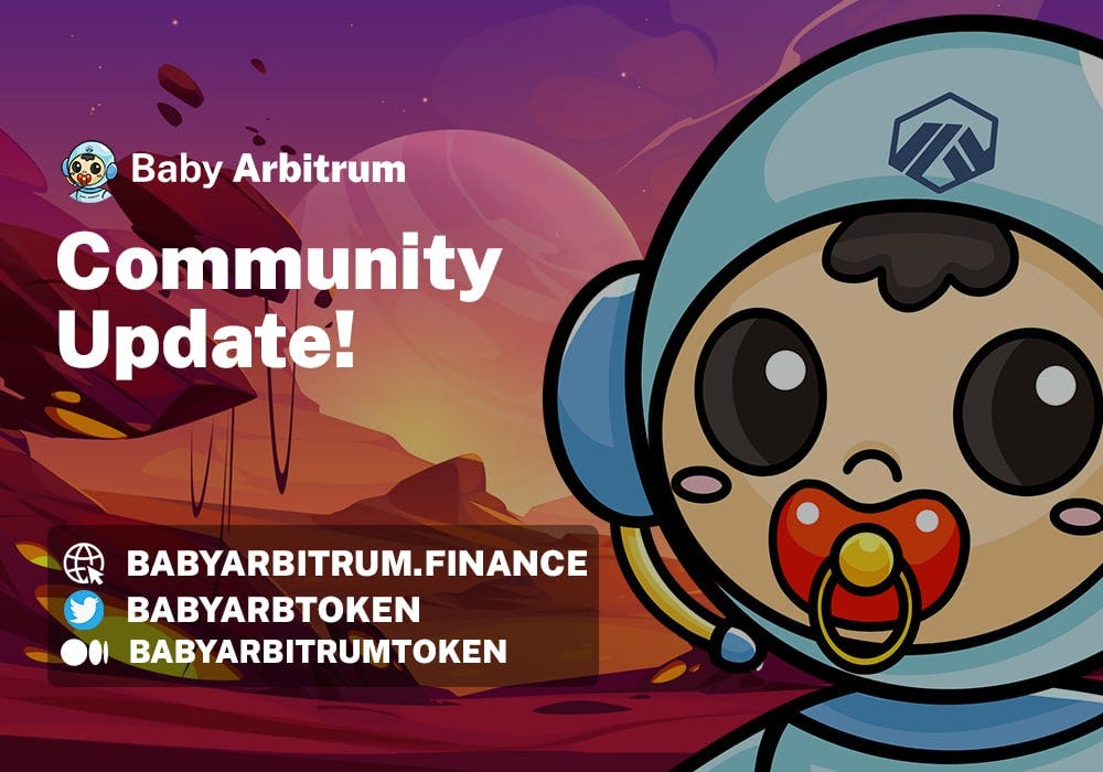 Update, DEX Listing & More!. Baby Arbitrum has seen major price… | by ...
