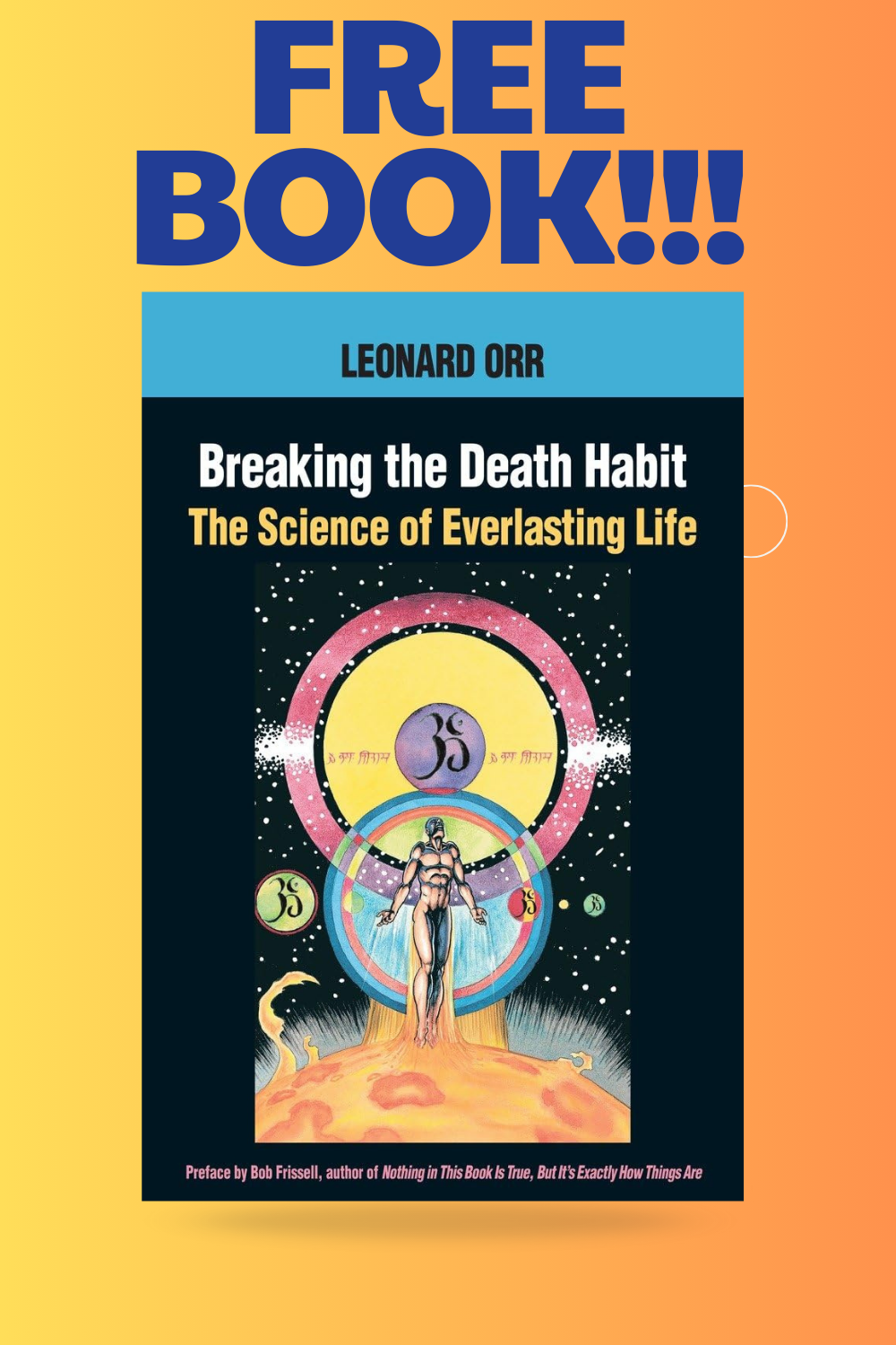 Breaking the Death Habit: The Science of Everlasting Life by Leonard Orr | by Paul F | Feb, 2024 ...