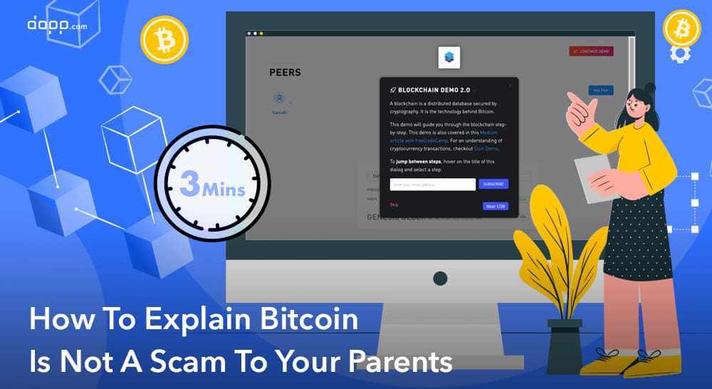 How To Explain Bitcoin Is Not A Scam To Your Parents | by Dapp.com ...