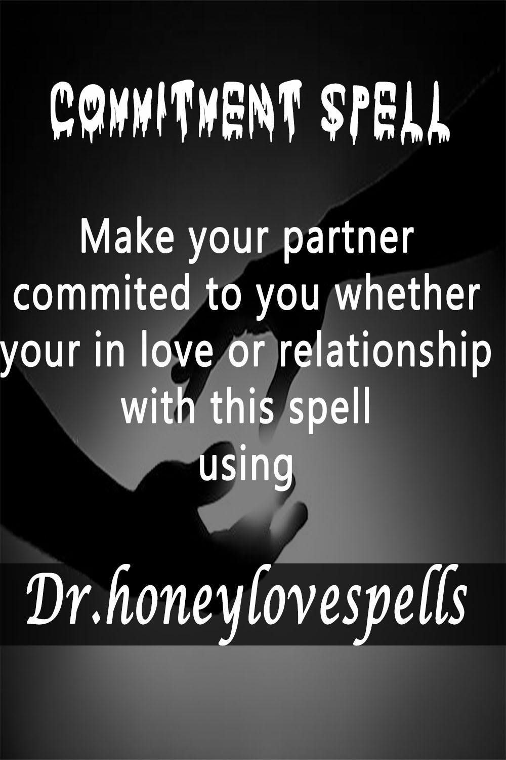 Commitment Spell Dr Honey Love Spells Medium