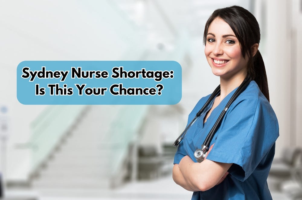 Sydney Nurse Shortage: Is This Your Chance? | by Mildred Melendez | Medium