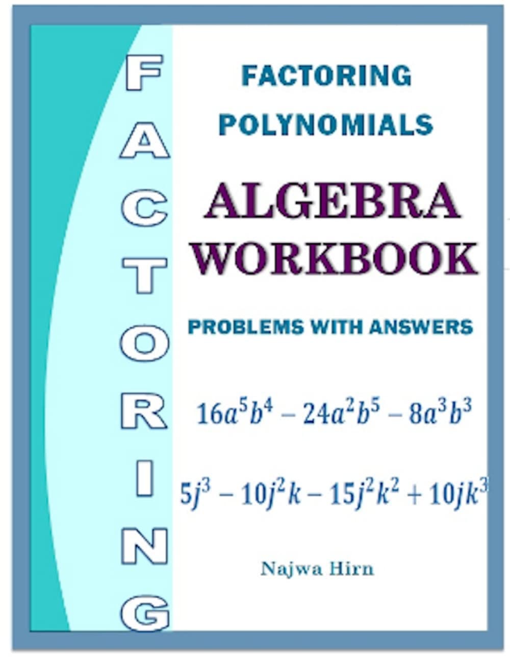 [READ][BEST]} Algebra Workbook Factoring Polynomials | by ...