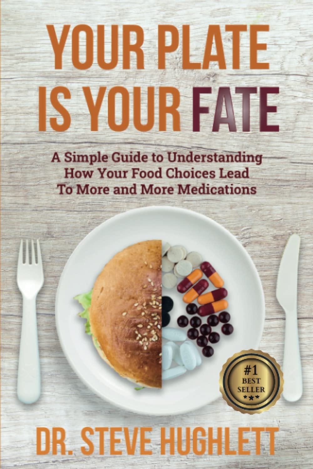 [READING BOOK] Your Plate Is Your Fate: A Simple Guide to Understanding ...