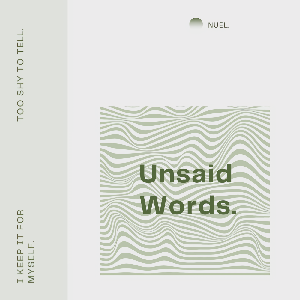 Unsaid Words.. A secret love letter. | by Nu. | Medium
