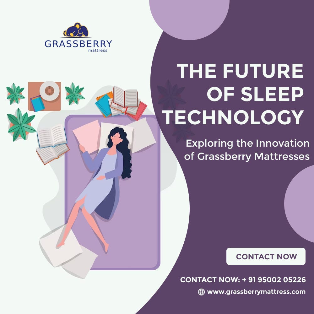 The Future of Sleep Technology: Exploring the Innovation of Grassberry ...