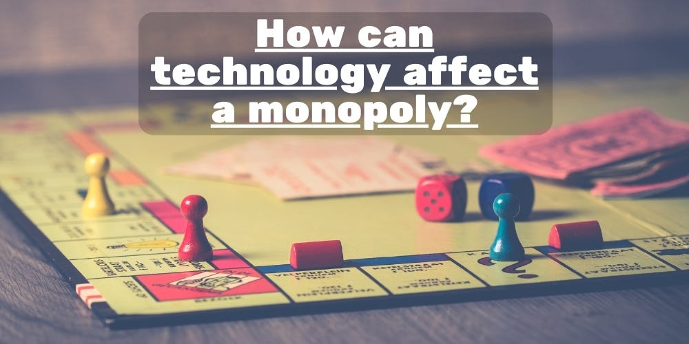 How Technology Can Affect a Monopoly | by agileseen | Aug, 2024 | Medium
