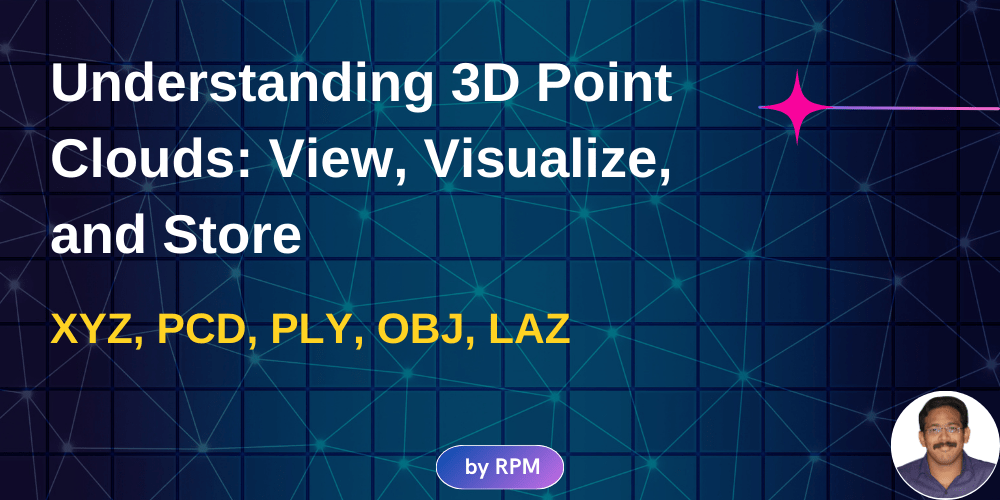 Mastering 3D Computer Vision & Point Cloud Processing-Mod5 ...