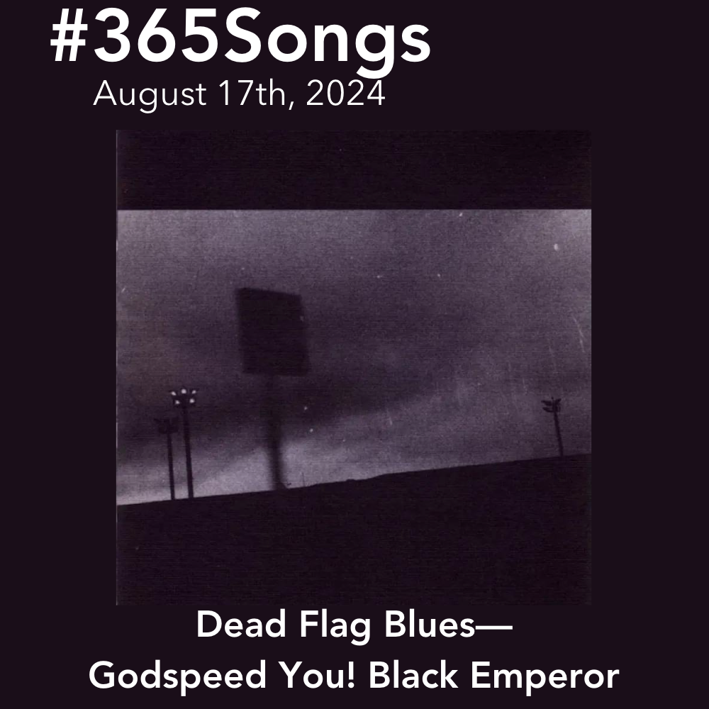 Dead Flag Blues — Godspeed You! Black Emperor | by Michael | No Wrong ...
