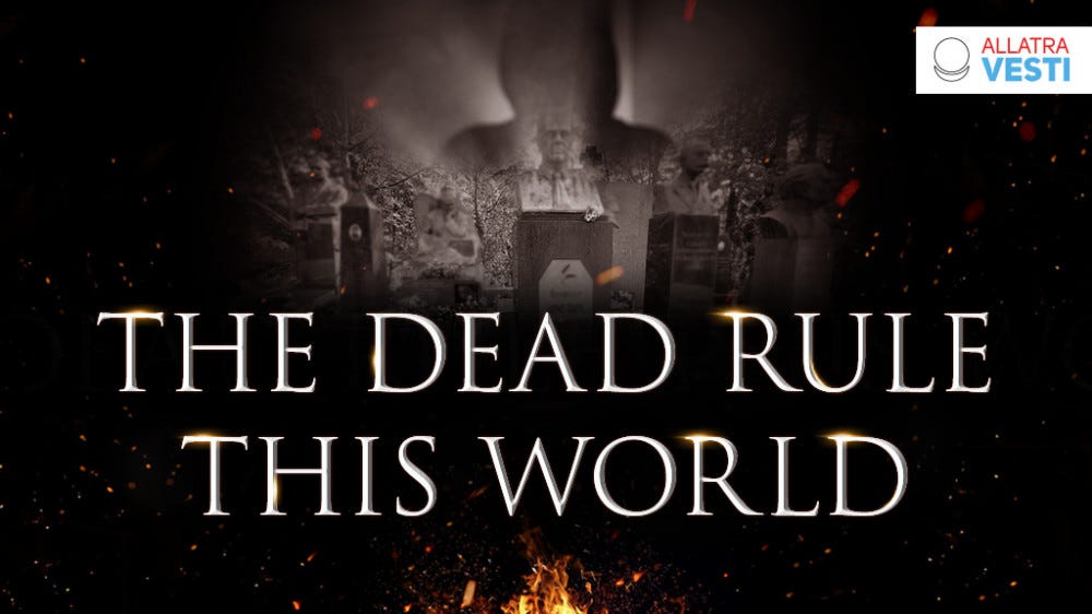 THE DEAD RULE THIS WORLD. MAN AND HUMANITY | by Shirin Abduj | ALLATRA ...