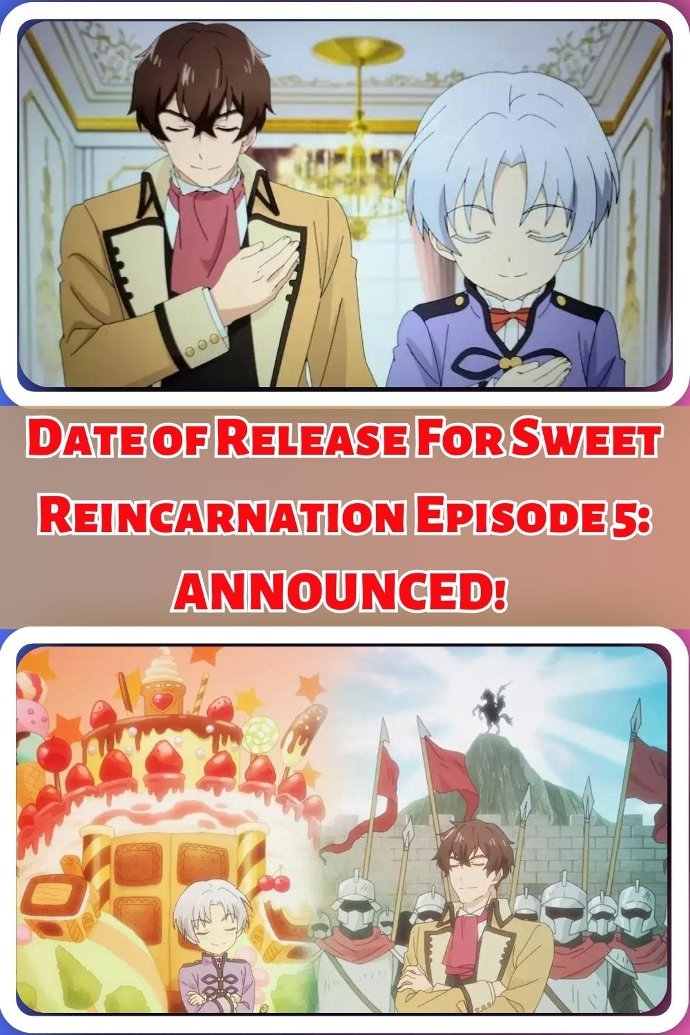 Date of Release For Sweet Reincarnation Episode 5: ANNOUNCED! | by ...