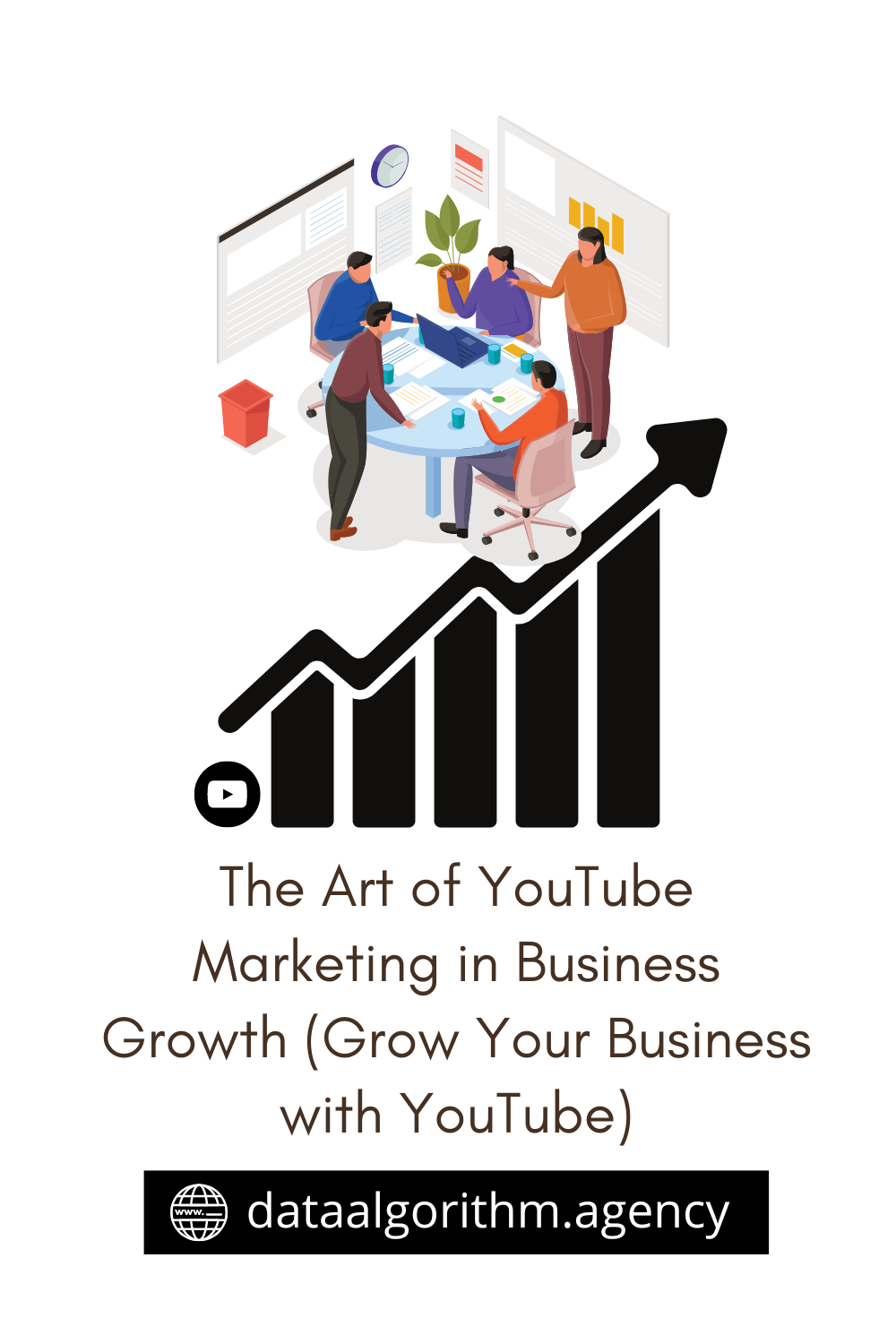 The Art Of Youtube Marketing In Business Growth By Data Algorithm Dataalgorithm Medium 2984