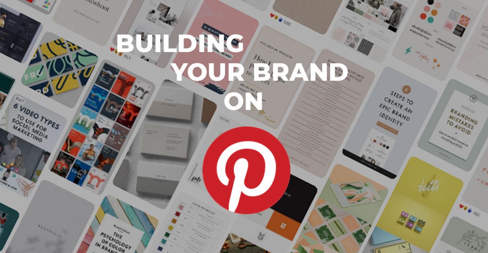 Why Branding on Pinterest is Important | by Clevertize | Medium