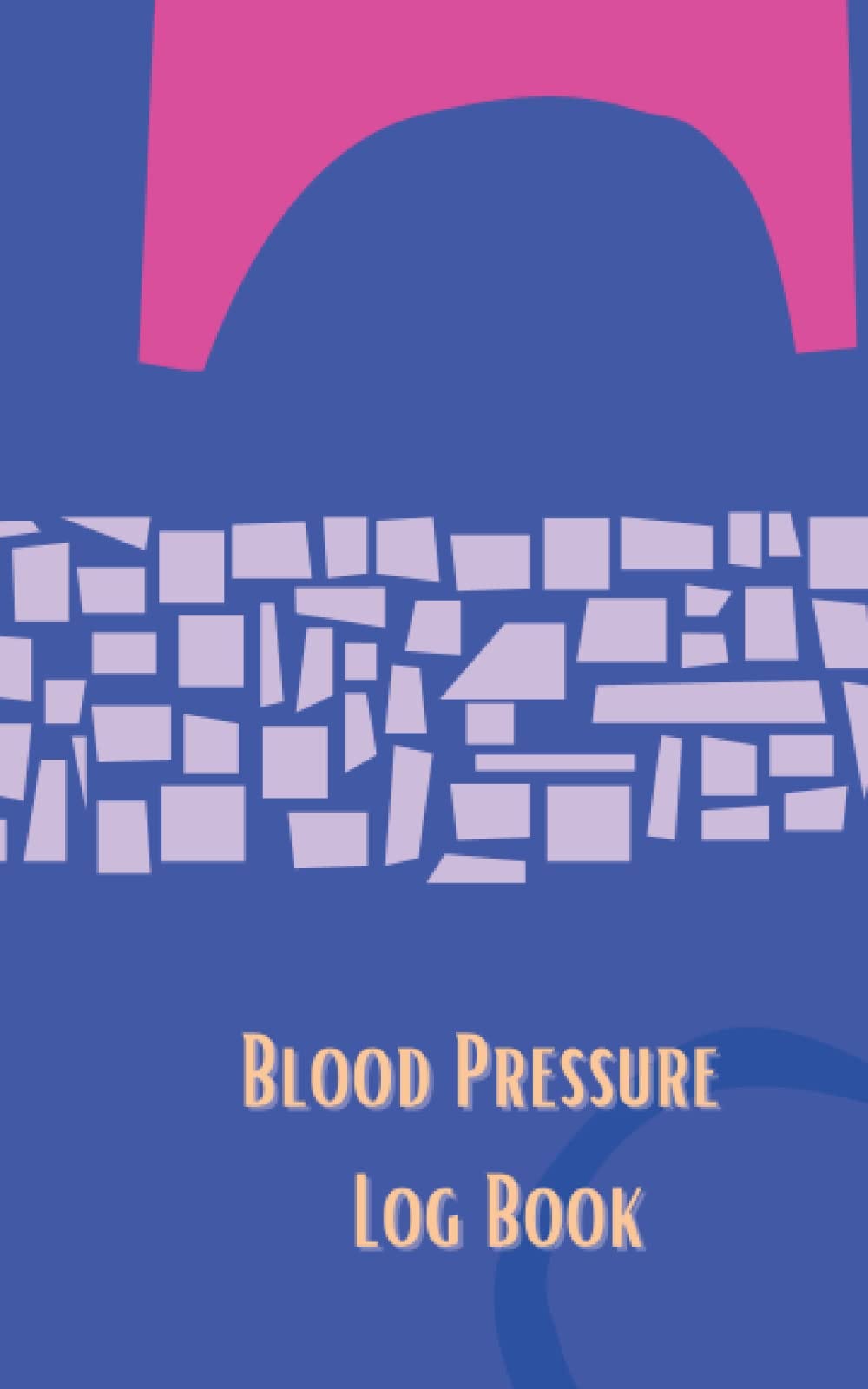 [BOOKS] Blood Pressure Log Book: Daily Blood Pressure and Pulse ...