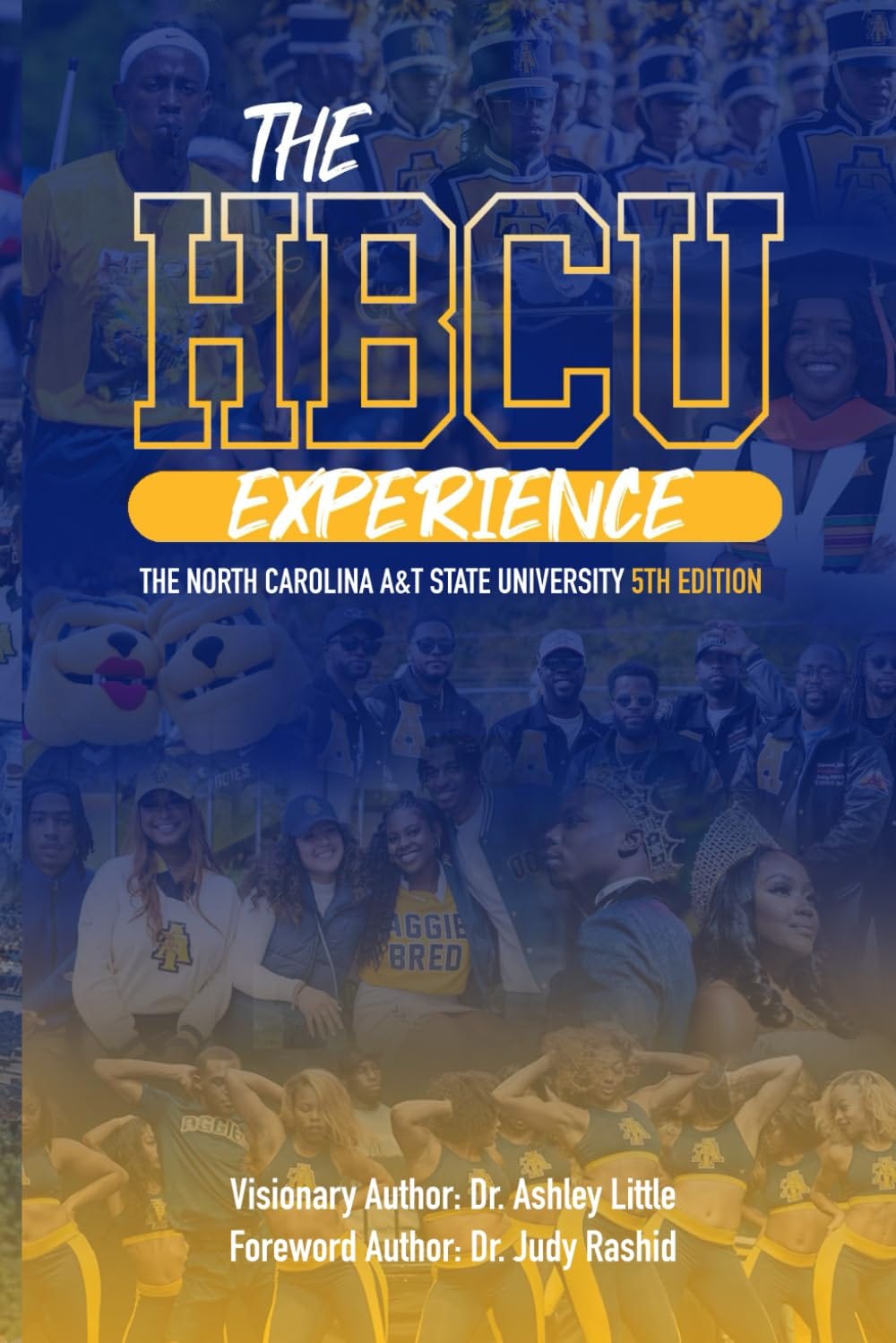 [DOWNLOAD] The HBCU Experience: The North Carolina A&T State University ...