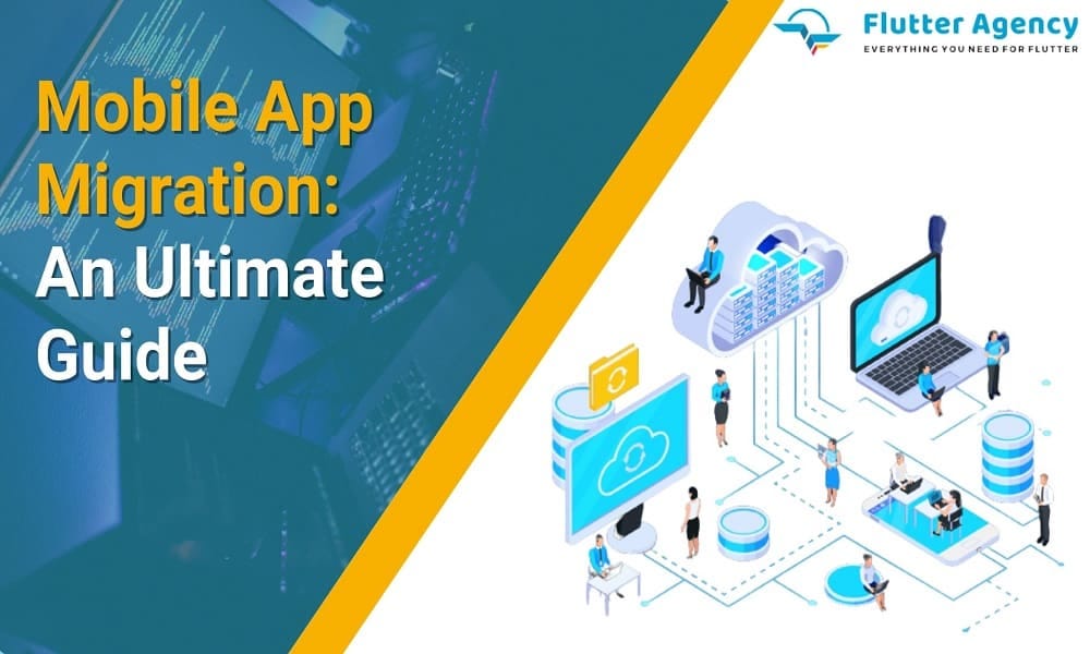 Mobile Application Migration: An Ultimate Guide | Medium