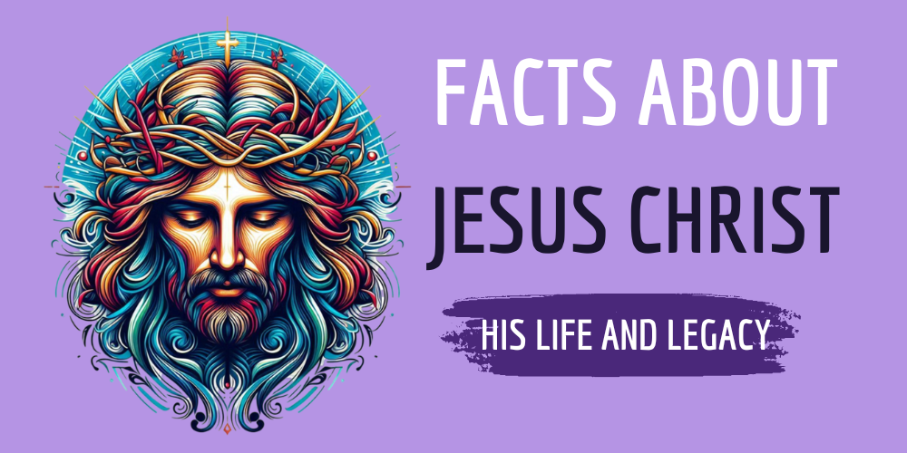 Facts About Jesus Christ: His Life and Legacy | by Sofia Parker | Medium