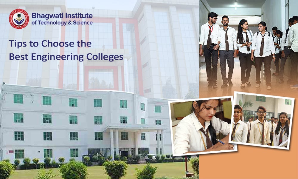 Tips to Choose the Best Engineering Colleges in Delhi NCR | by Bhagwati ...